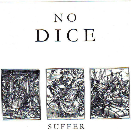 No Dice – Suffer 7" (Rare / Used, NM) – Blacksound Records